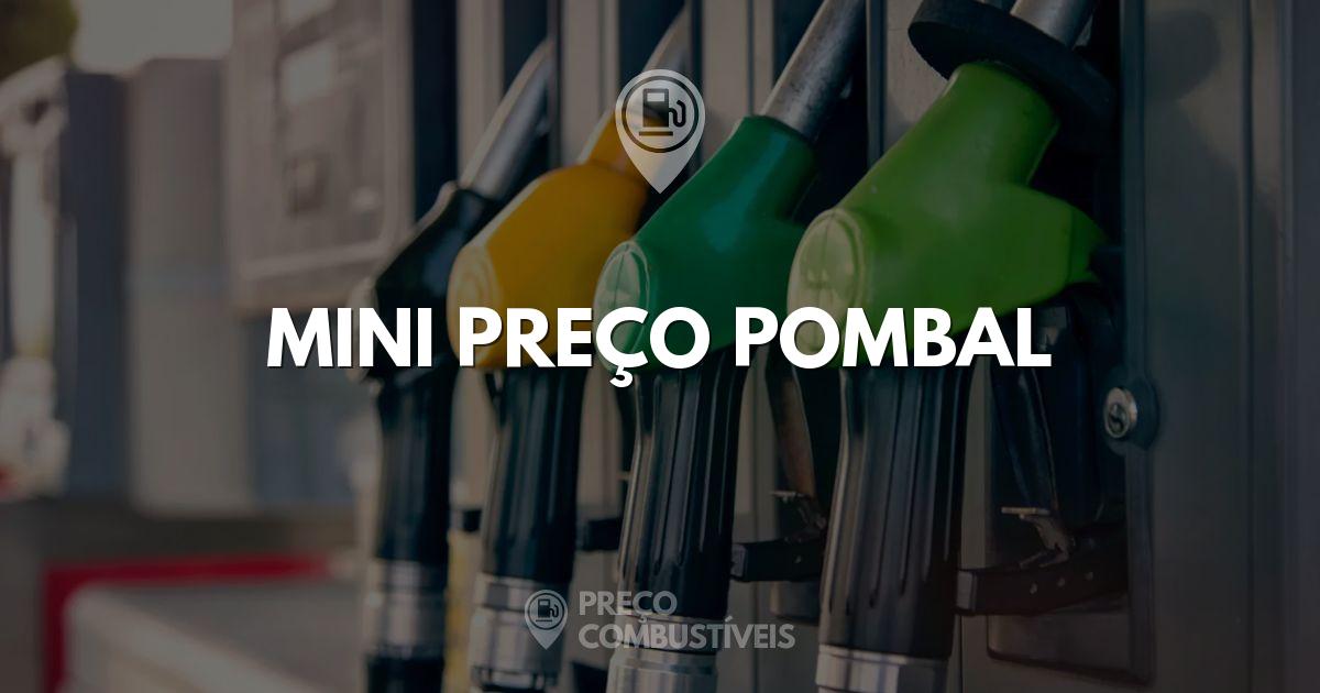 Posto MINI PREÇO POMBAL